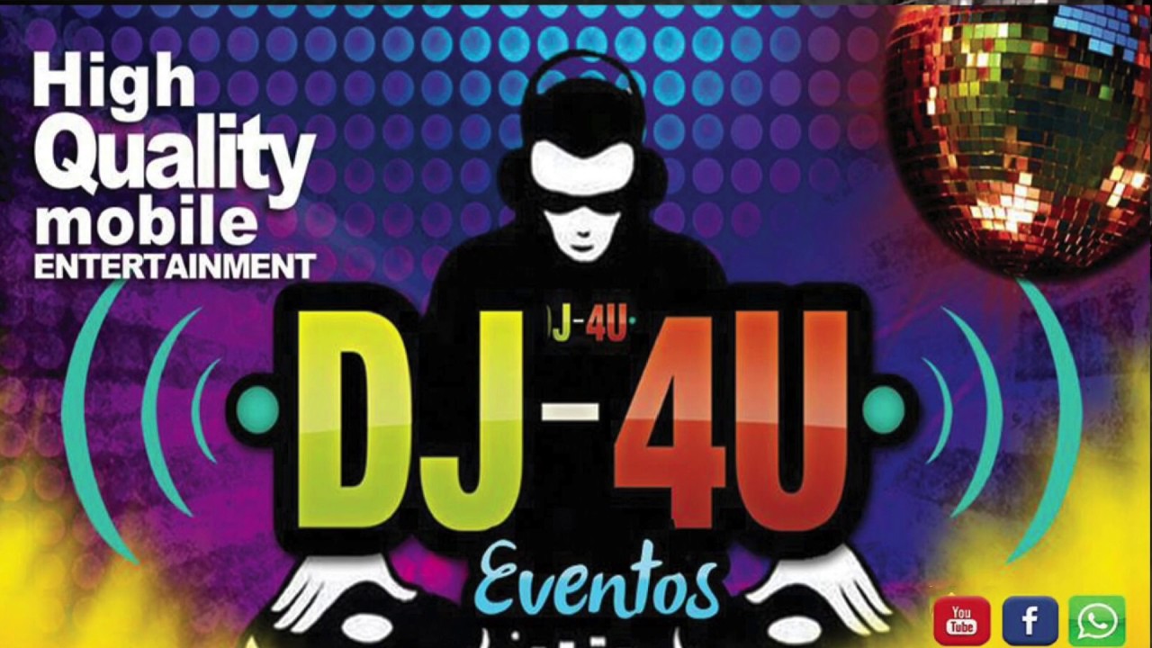 PROMOCIONAL DJ4U EVENTOS - YouTube
