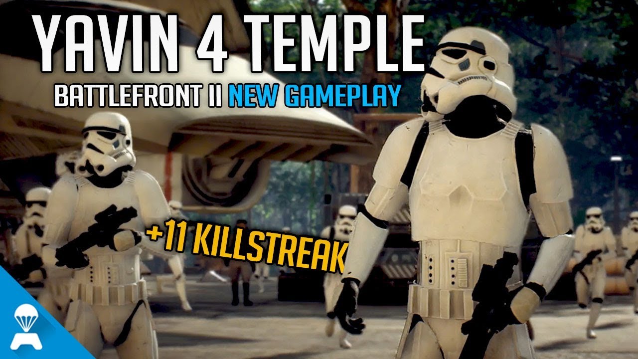 7 Minutes of Yavin 4 Temple Gameplay | Star Wars Battlefront 2 (1080p ...