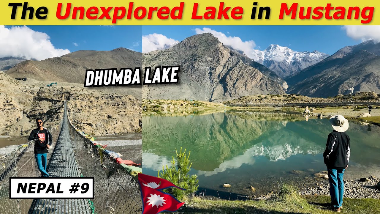 The Unexplored Lake in Mustang।। Dhumba Lake Mustang।। Nepal Tour 2022 ...