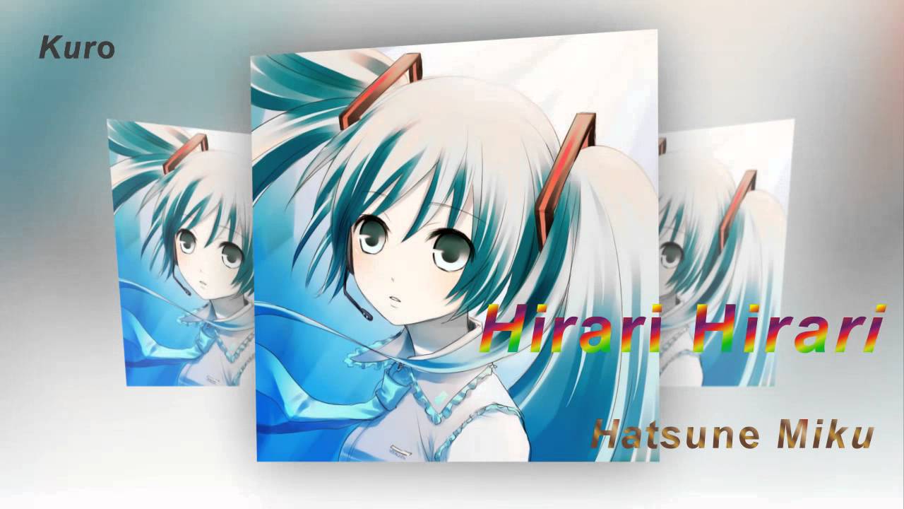 [Vocaloid] Hirari Hirari - Hatsune Miku - YouTube