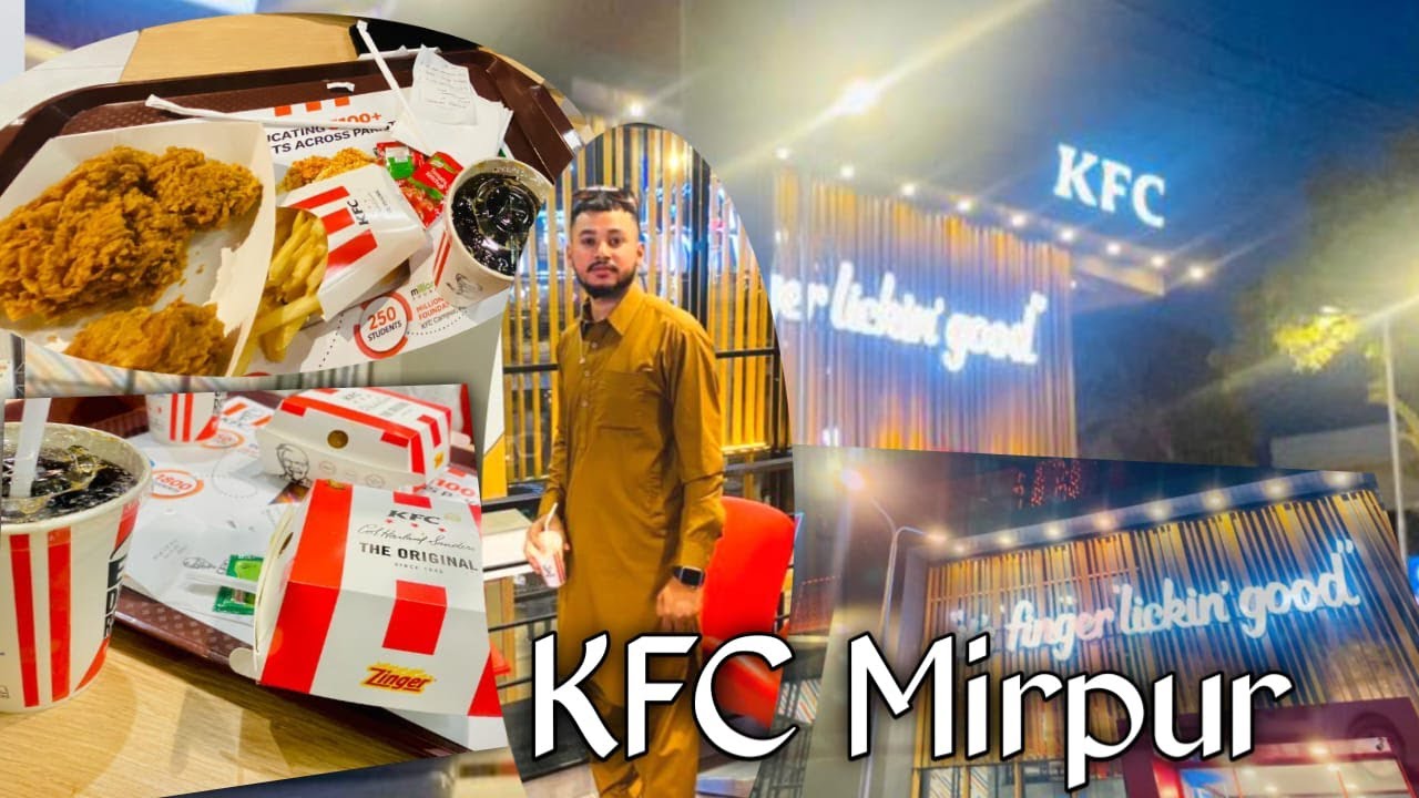 Kfc Mirpur Azad | Enjoyment with kfc boys | kfc Mirpur Visit - YouTube