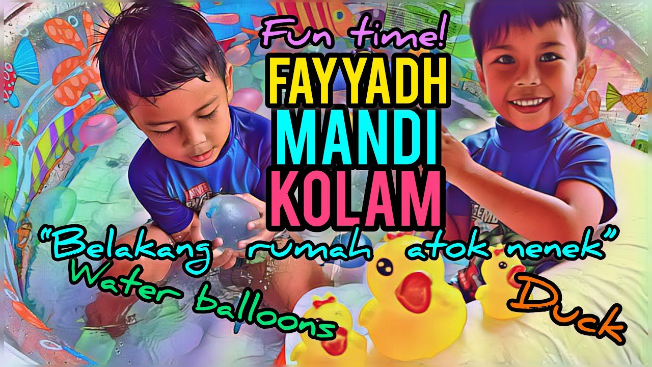 CUTI MERDEKA | FAYYADH SERONOK MANDI KOLAM | #015 #merdeka # ...