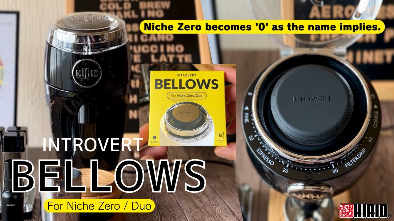 Niche Zero is, as the name implies, "0." INTROVERT BELLOWS For Niche ...