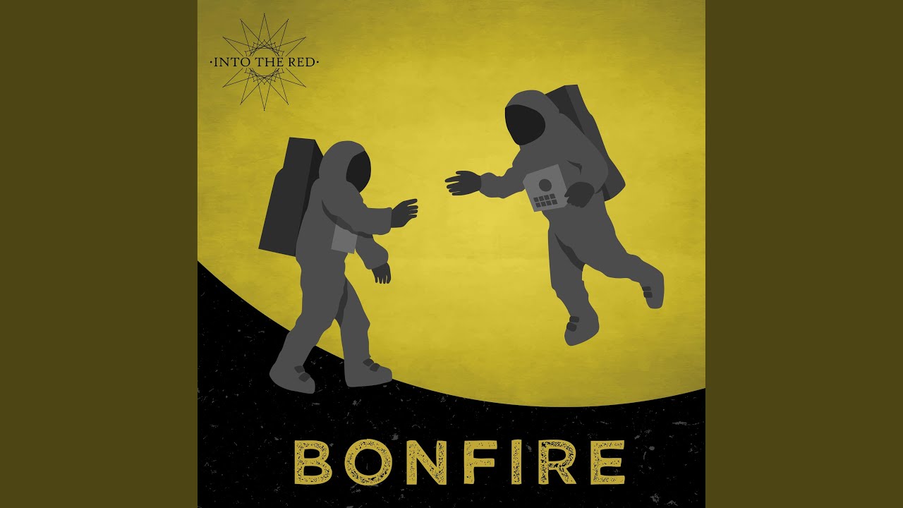 Bonfire - YouTube Music