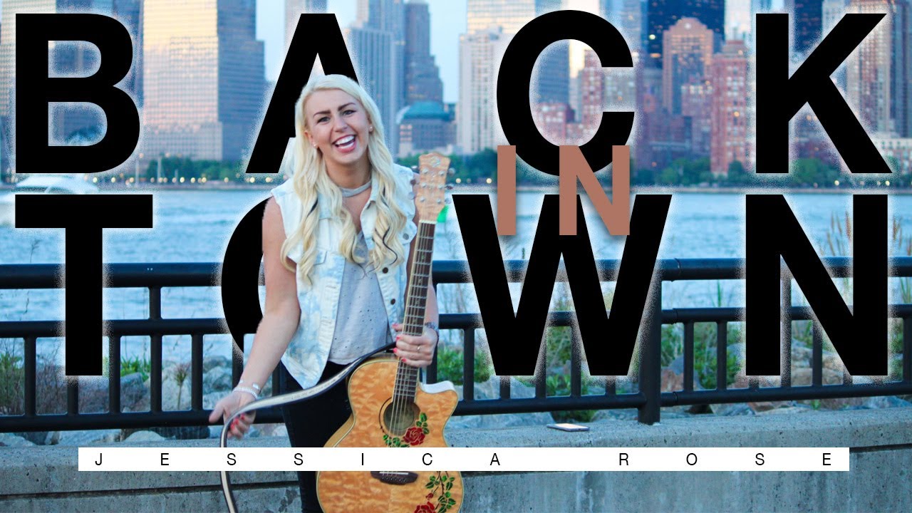 Jessica Rose - Back In Town Official Lyric Video - YouTube