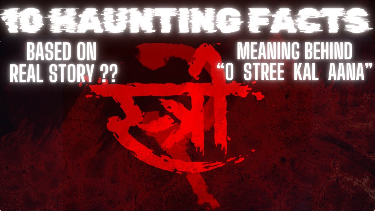 STREE 2 : 10 Facts You Should Not Know - YouTube