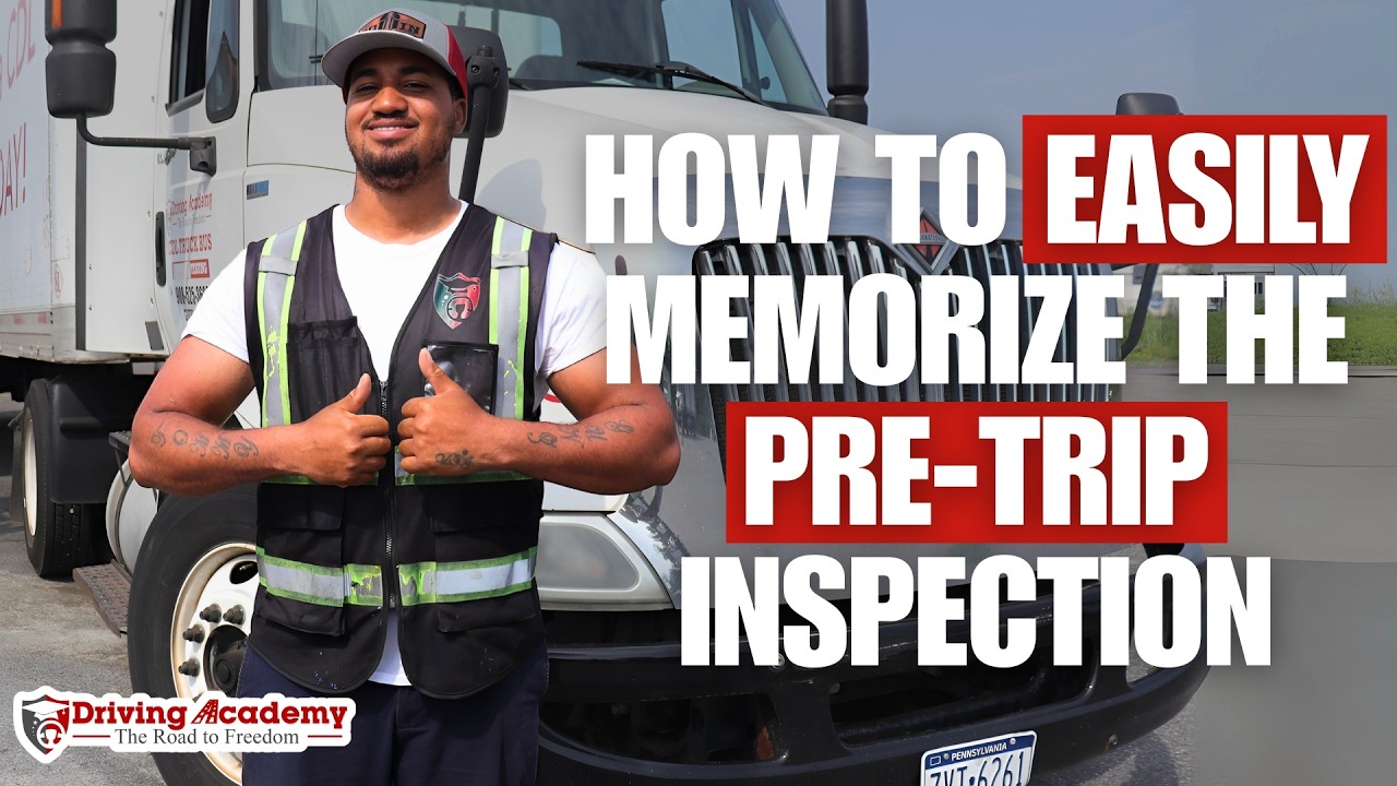 HOW TO PERFECTLY MEMORIZE THE PRE-TRIP INSPECTION FOR THE CDL ROAD TEST ...