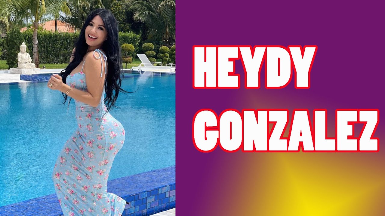 Cuban Actress & Instagram Star Heydy Gonzalez| Wiki| Boyfriend| NetWorth| Biography # ...