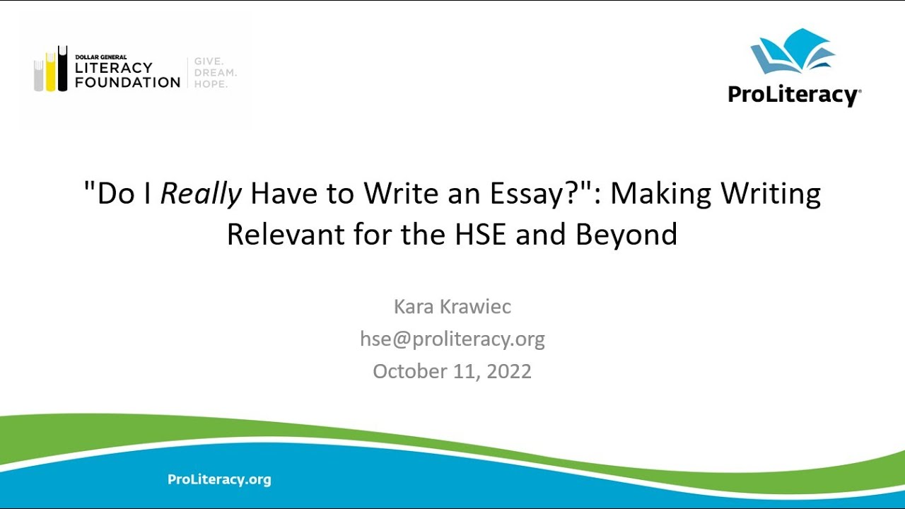"Do I Really Have to Write an Essay?" Making Writing Relevant for the ...