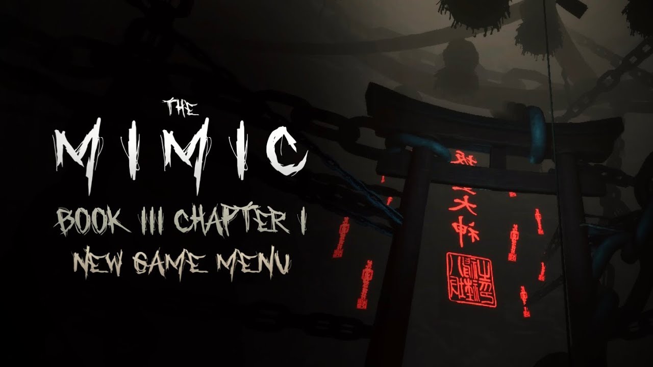 The Mimic Book 3 Chapter 1 - NEW Game Menu! - YouTube