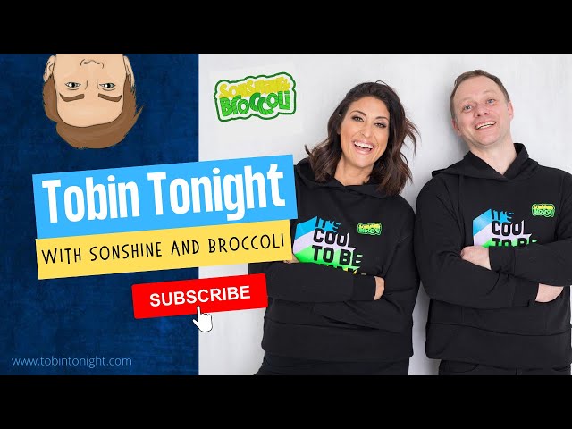 Tobin Tonight