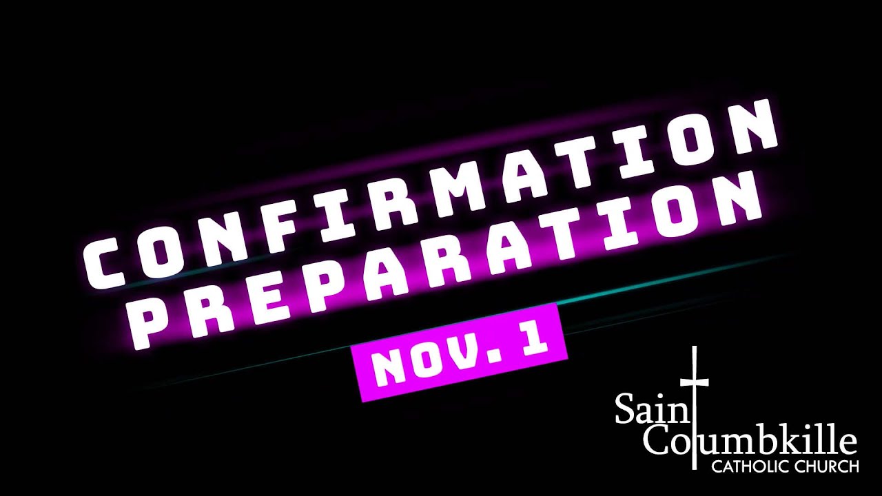 Confirmation Preparation: Nov. 1, 2020 - YouTube