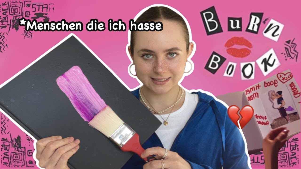 MENSCHEN DIE ICH HASSE AKA BURN BOOK - YouTube