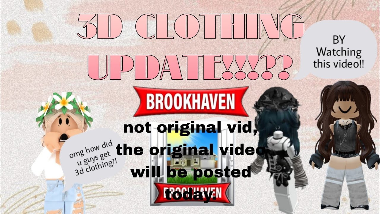 3D CLOTHING now available in Brookhaven?!(This is not the original ...
