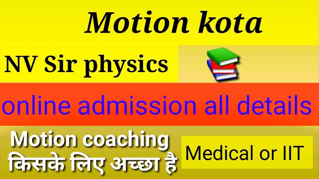 MOTION Kota online classes all details | NV Sir physics kota factory ...