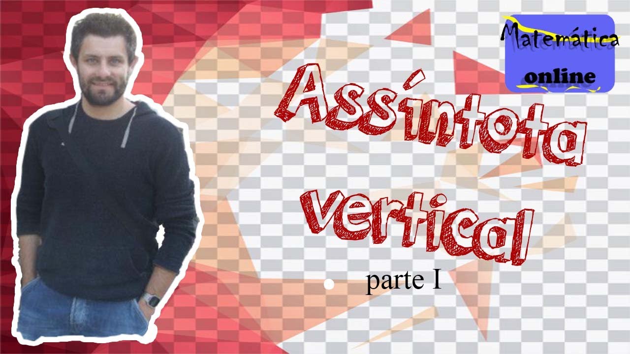 Assíntota vertical de uma função - parte I - YouTube