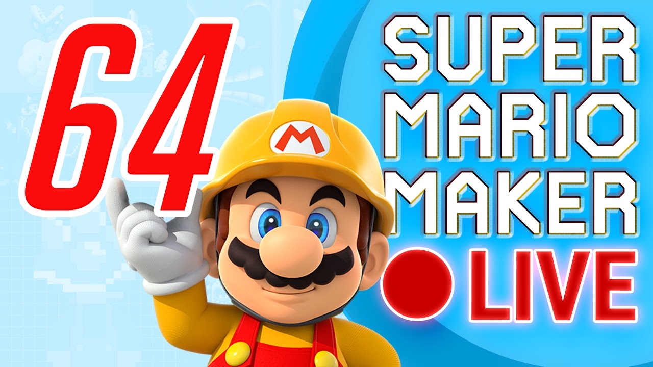 Mario Maker Live #64 | Blarg - YouTube