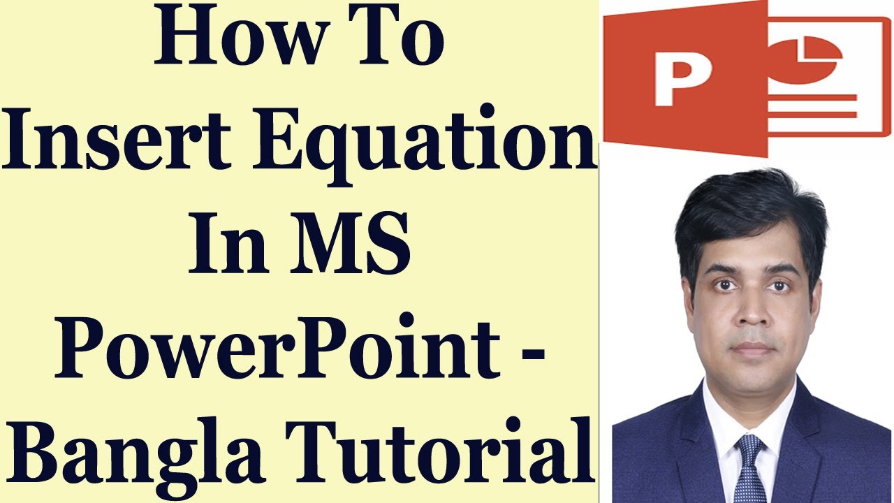 How To Insert Equation In MS PowerPoint - Bangla - YouTube