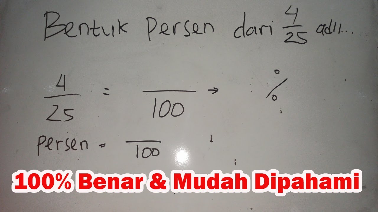 Bentuk Persen Dari 4 25 Adalah Bentuk Persen Dari 4 Per 25 YouTube