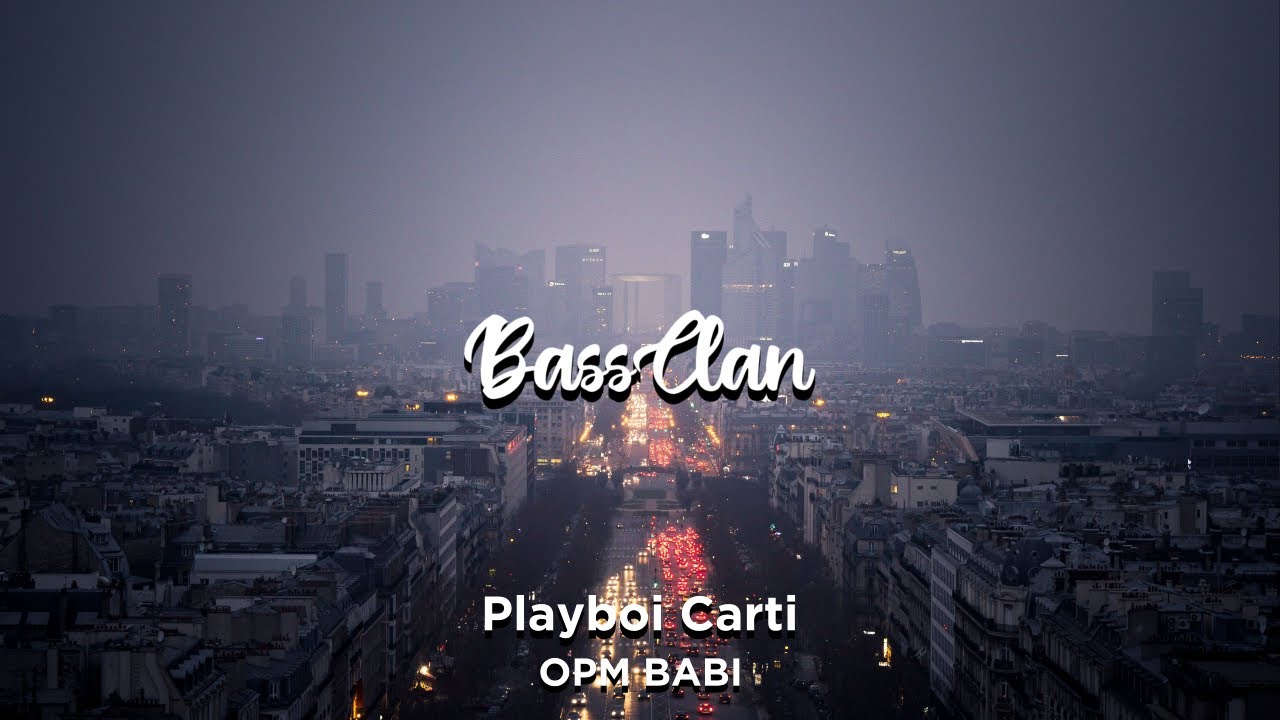 Playboi Carti - OPM BABI (BassBoosted) - YouTube