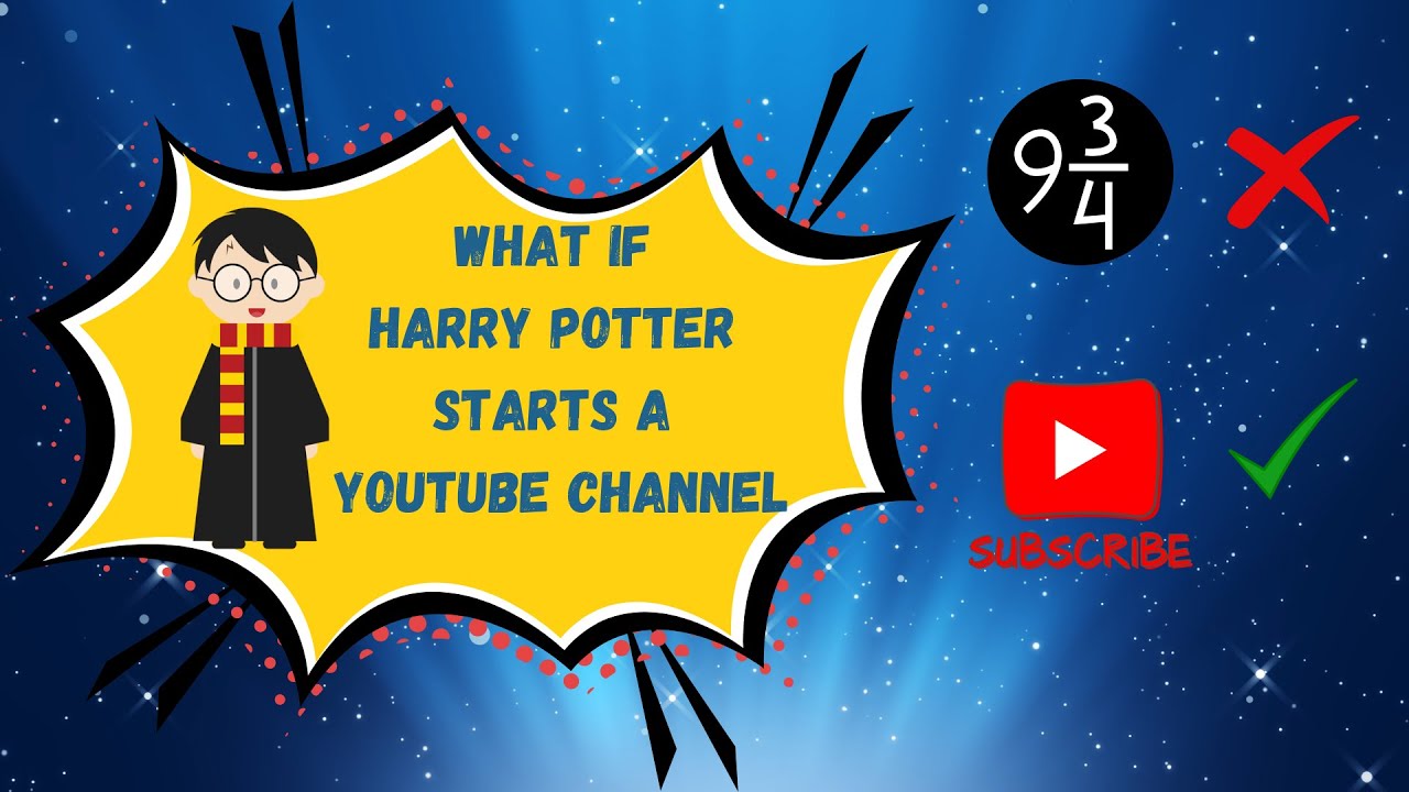 What If Harry Potter Started a YouTube Channel? - YouTube