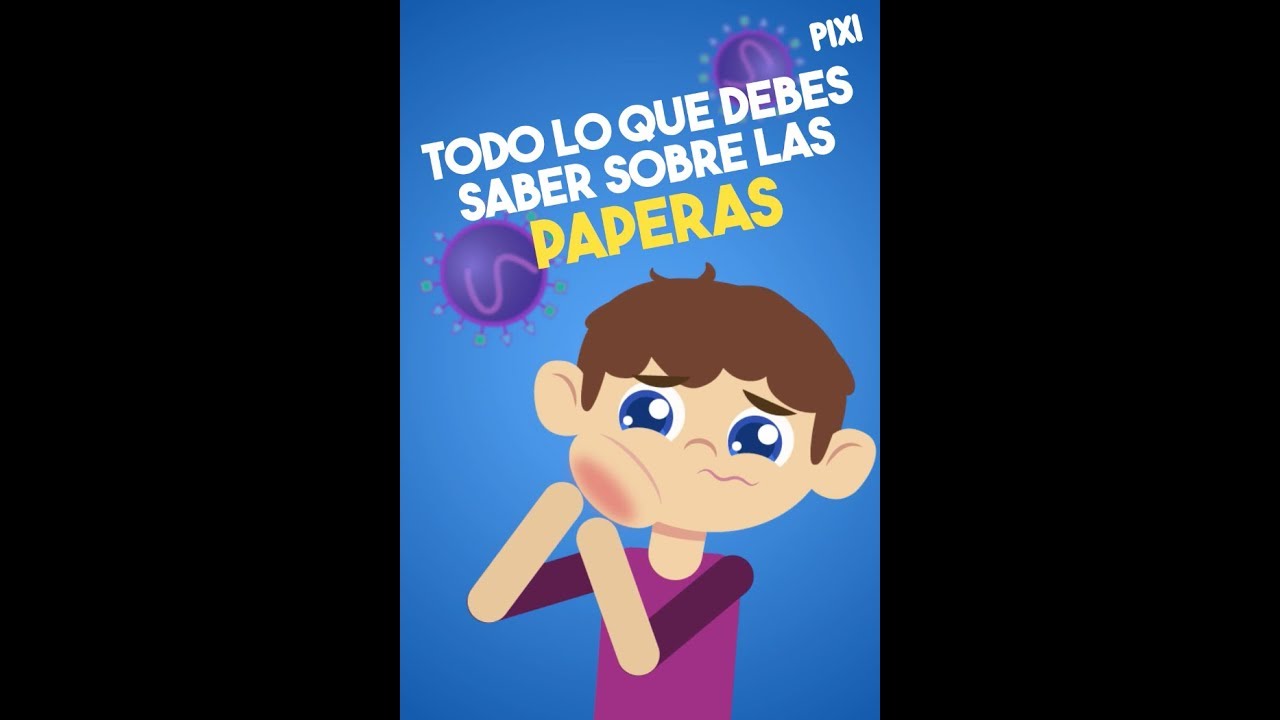 Todo lo que debes saber sobre las paperas - YouTube