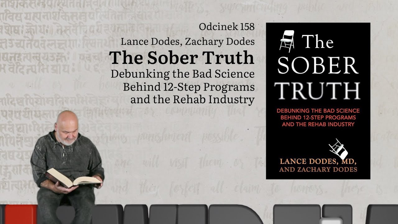 Niewidzialne książki: #158 Lance Dodes - The Sober Truth - YouTube