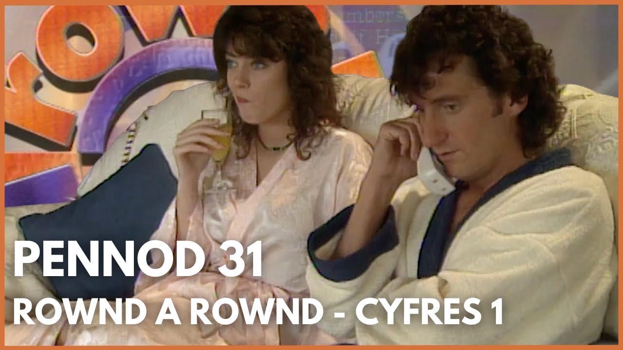 Rownd a Rownd - Cyfres 1 | Pennod 31 - YouTube