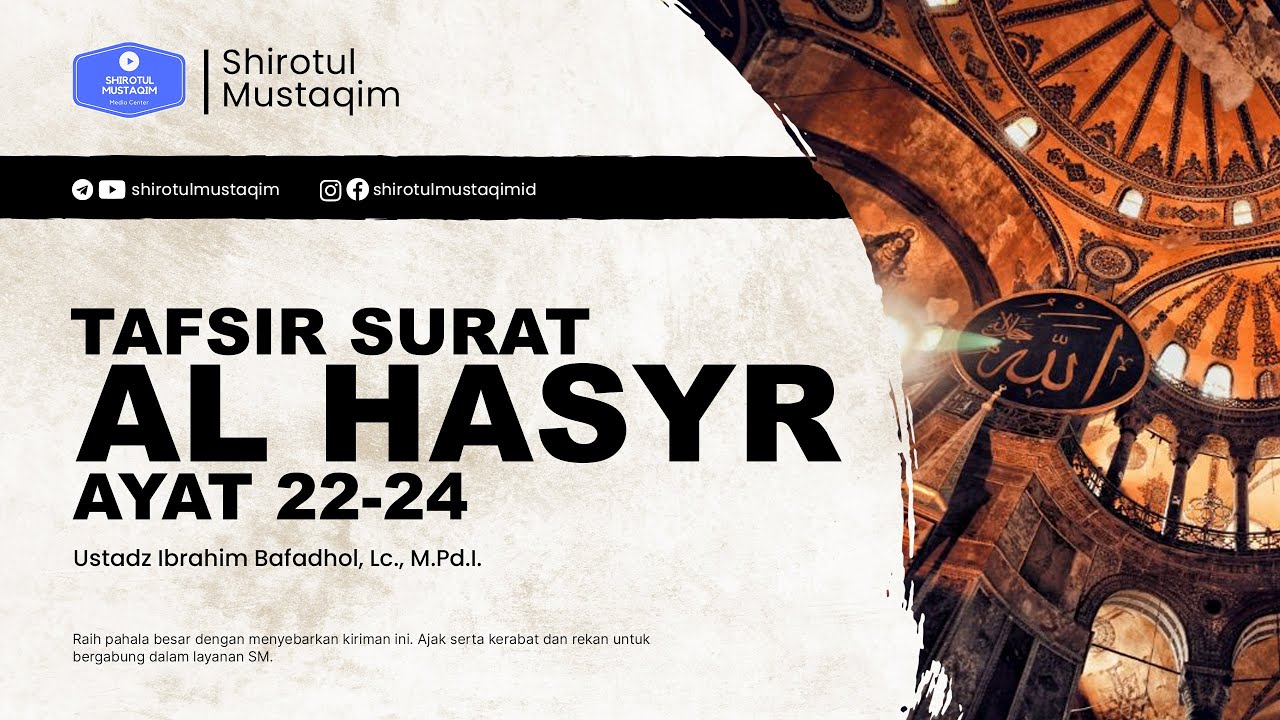 Semua yang Disembah Selain Allah adalah Bathil (Tafsir Surat Al Hasyr ...
