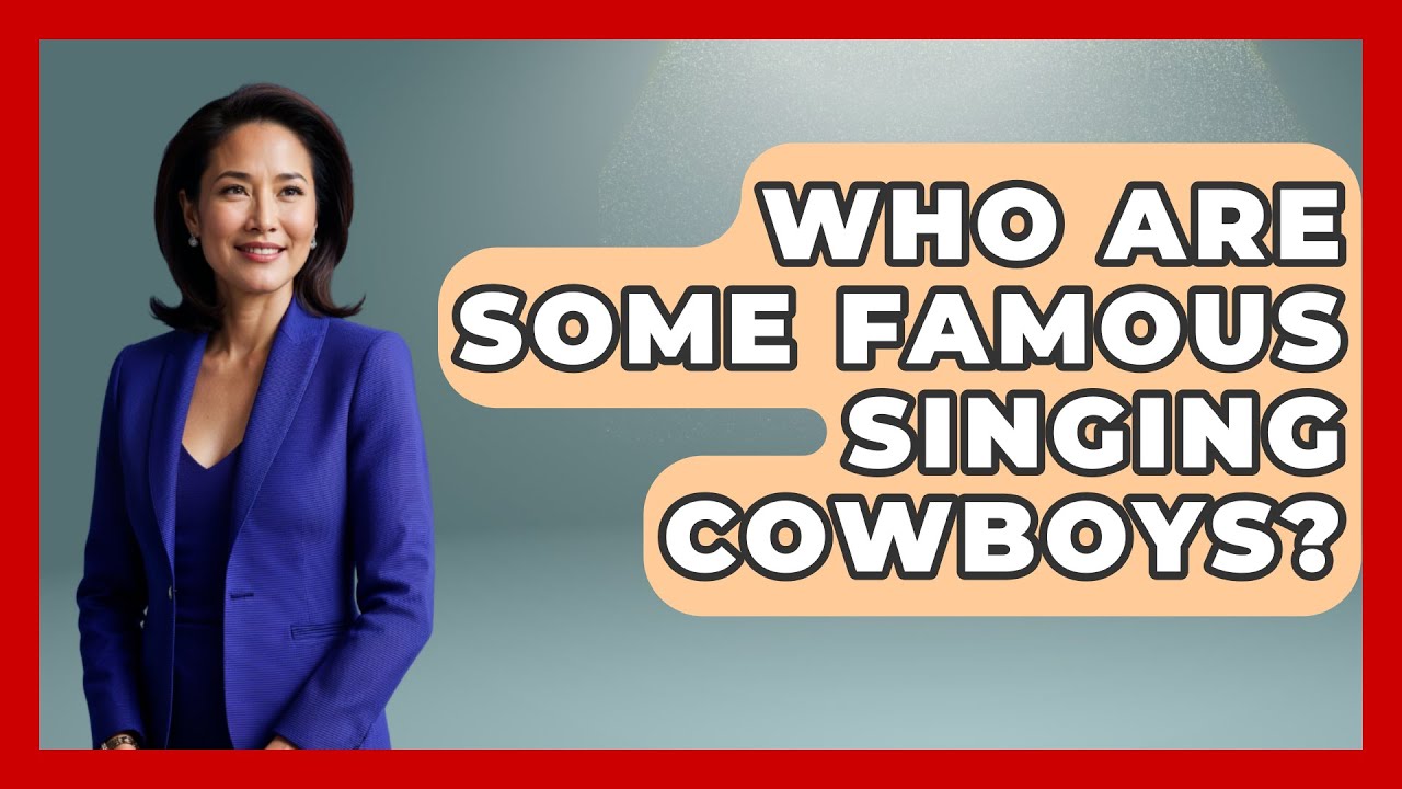 Who Are Some Famous Singing Cowboys? - Country Music Chronicles - YouTube