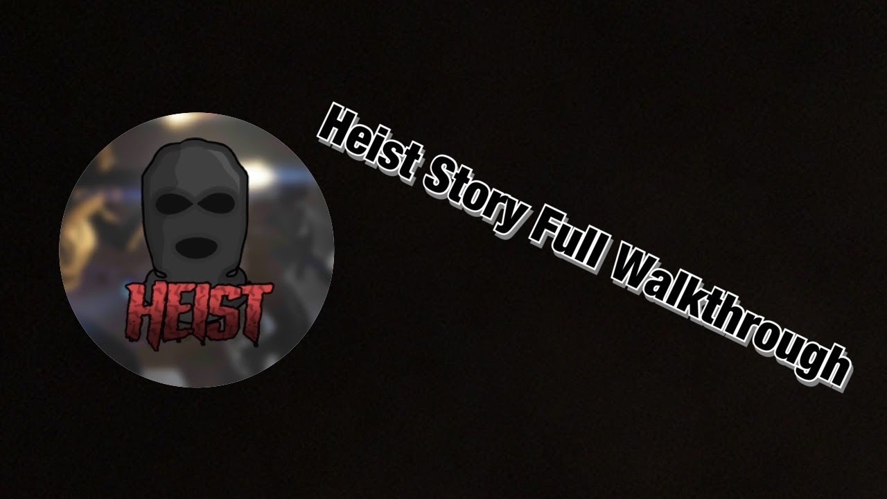 Roblox Heist Story - Full Walkthrough - Ft. Gamer Hayden! - YouTube