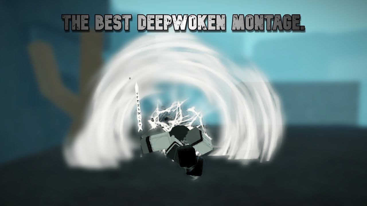 The BEST Deepwoken Montage You'll Ever See... ┃Deepwoken - YouTube