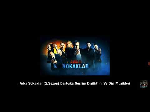 ARKASOKAKLAR GERİLİM DARBUKA MÜZİĞİ