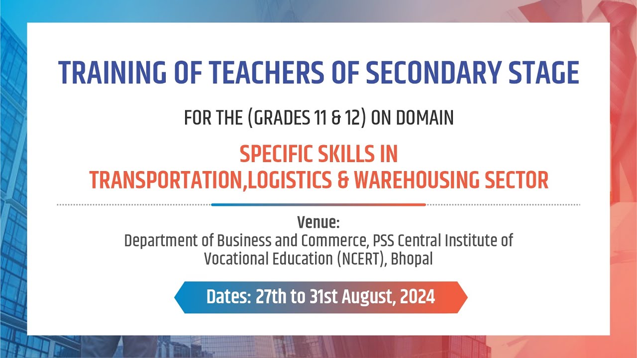 Glimpse of Domain-Specific Skills Training for Teachers in Logistics ...