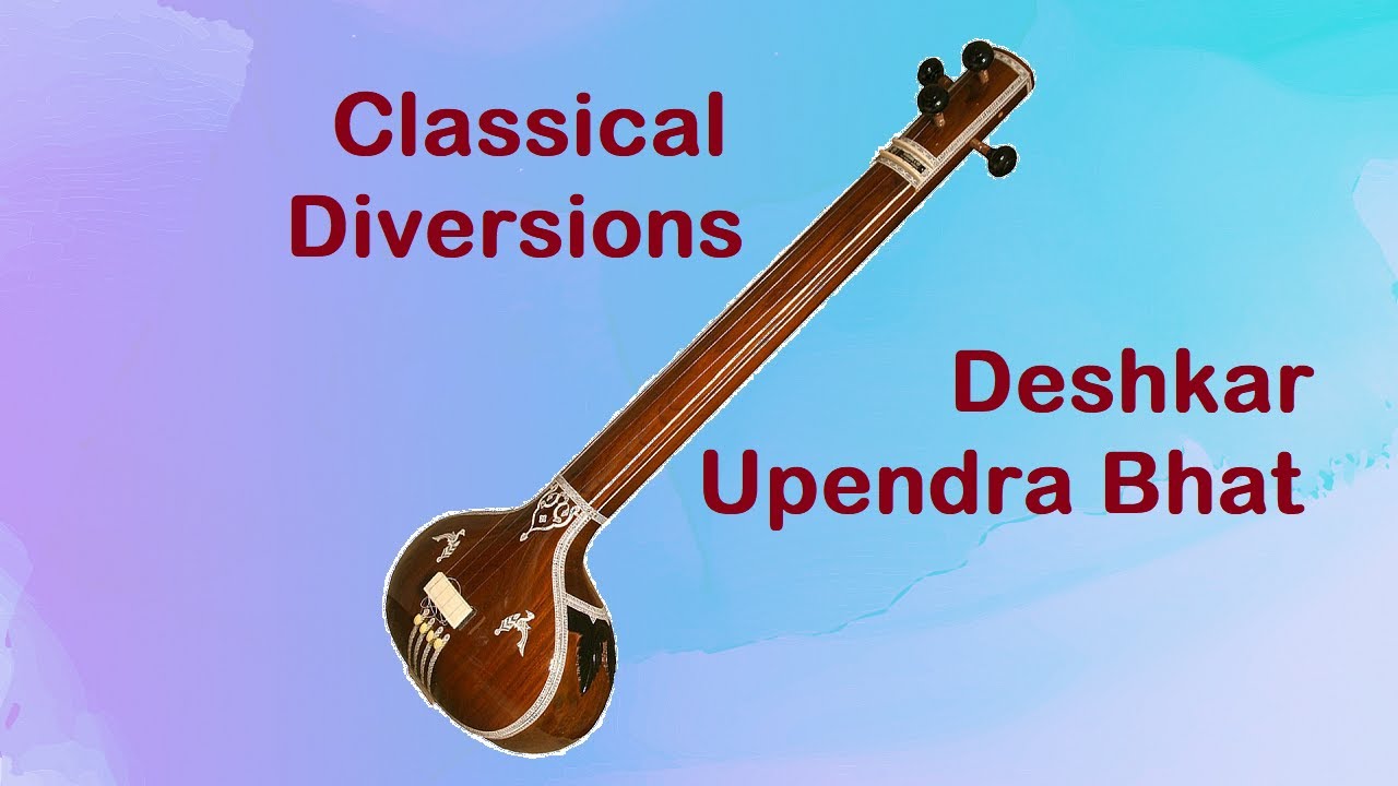 Shastreeya Manoranjan- Upendra Bhat Sings Deshkar - YouTube