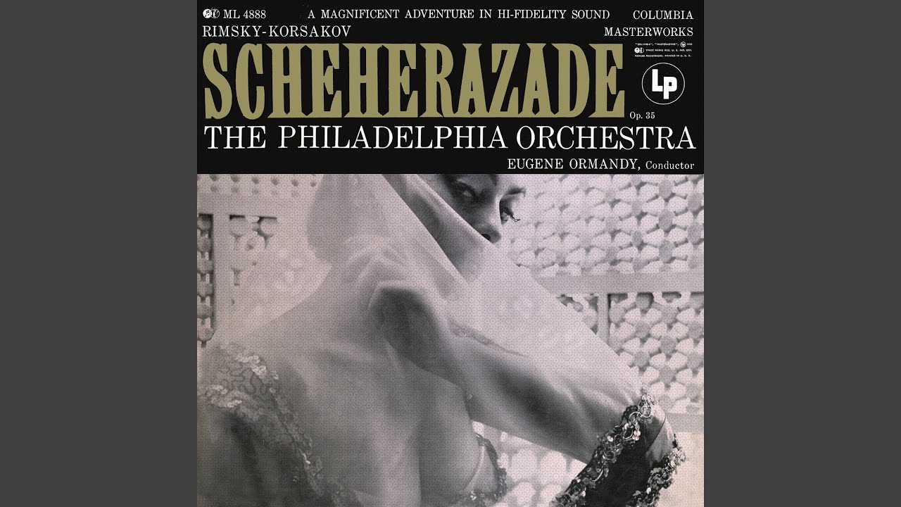 Scheherazade Symphonic Suite, Op. 35: 1. The Sea and Sinbad's Ship ...