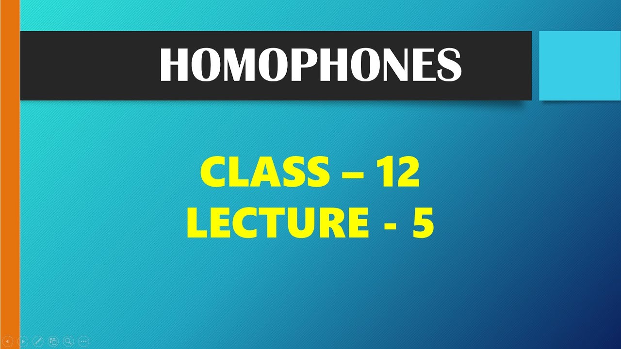 UP Board Class 12 English: Homophones Explained with Examples | Lecture ...