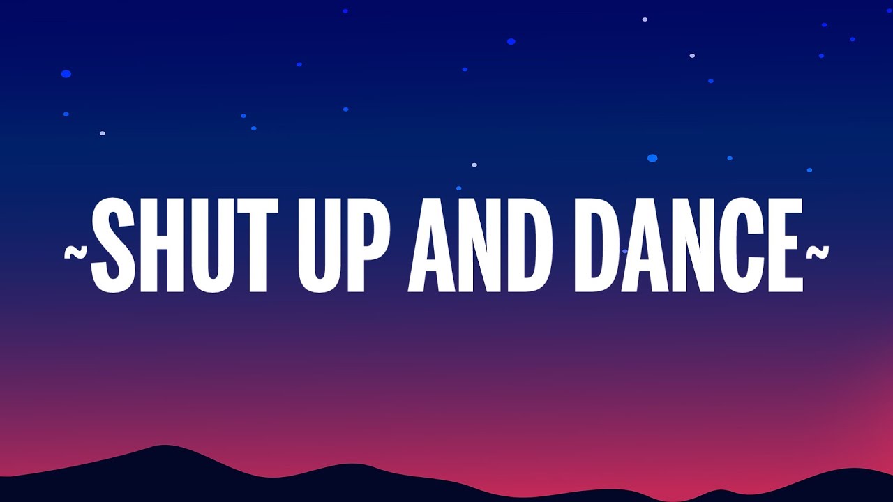 WALK THE MOON - Shut Up and Dance (Lyrics) - YouTube