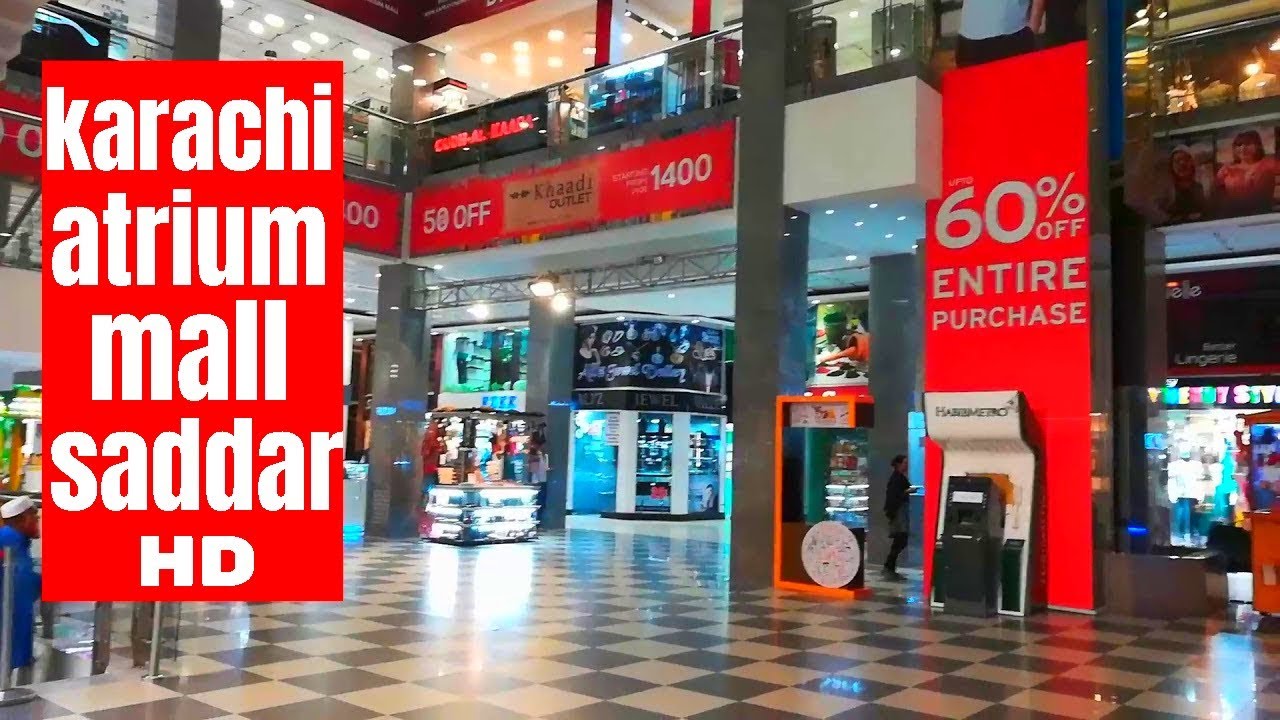 karachi Atrium Mall Saddar HD - YouTube