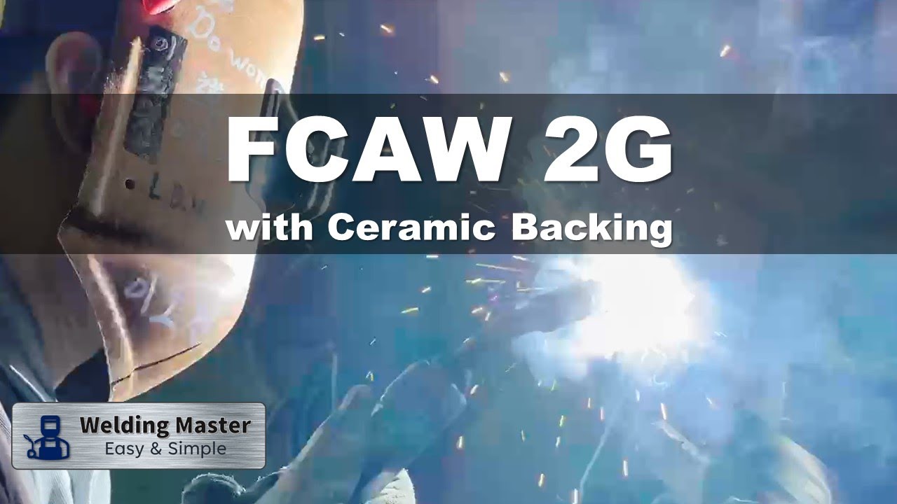 FCAW 2G with Ceramic Backing (horizontal groove weld) - YouTube