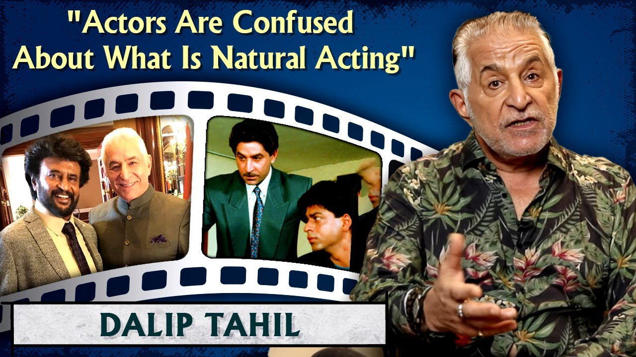 Dalip Tahil On Difference Between 90s Filmmaking To Now | What We Need ...