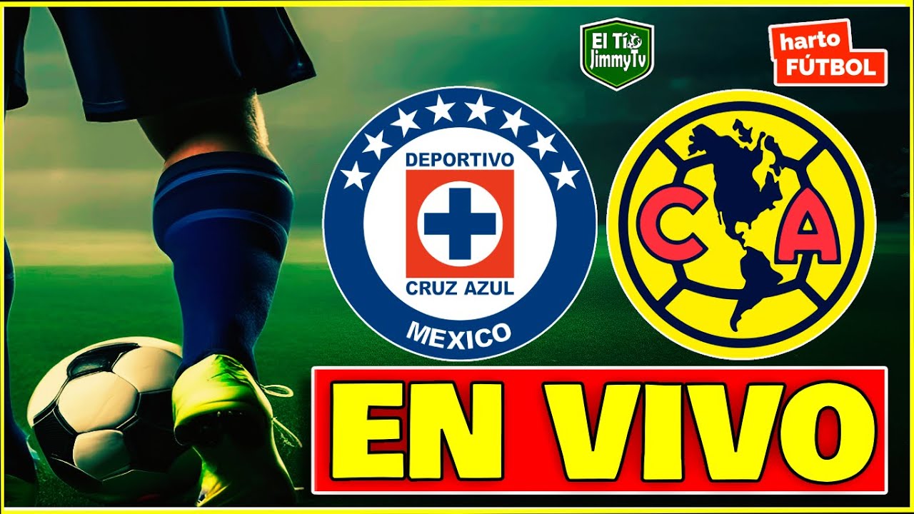 AMERICA VS CRUZ AZUL 🔴 LIGA MX CLAUSURA 2024 ⚽ EN VIVO | CLASICO JOVEN ...