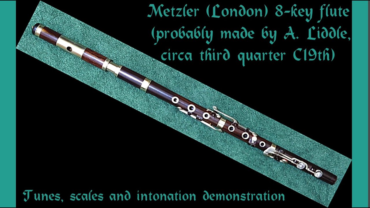 Metzler (London) 8-key flute demo (my ref. #054) - YouTube