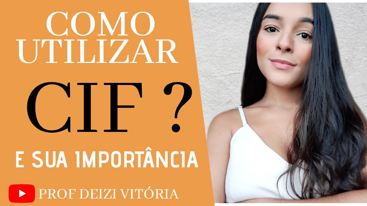 CIF | Como utilizar de maneira SiMPLES! - YouTube