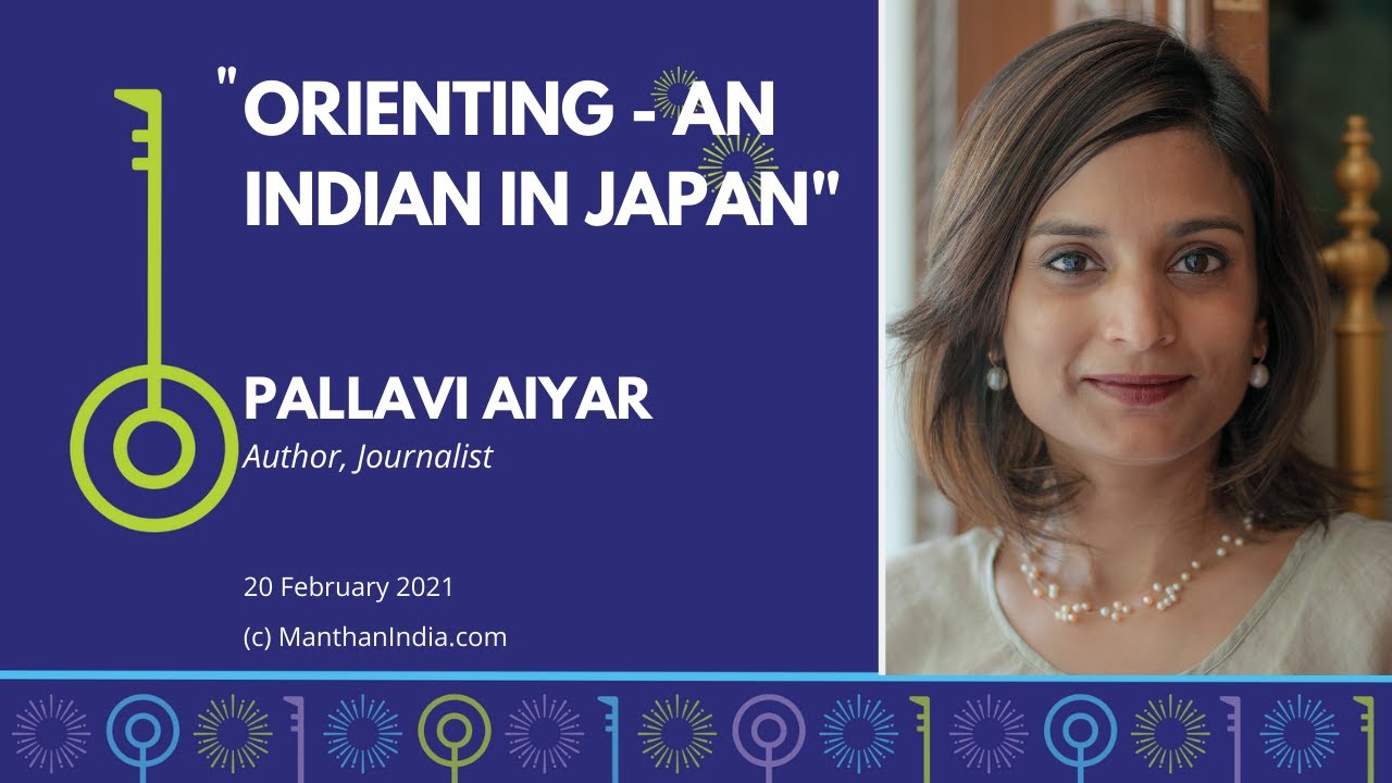 'ORIENTING - An Indian in Japan' : Manthan w Pallavi Aiyar [Subtitles in Hindi & Telugu] - YouTube