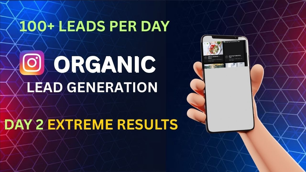 How To Generate 100 Leads Daily | Organic Lead Generation From ...