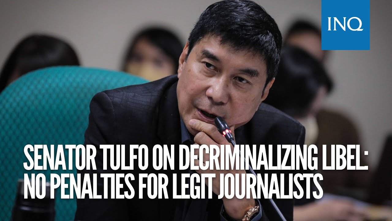 Senator Tulfo on decriminalizing libel: No penalties for legit ...