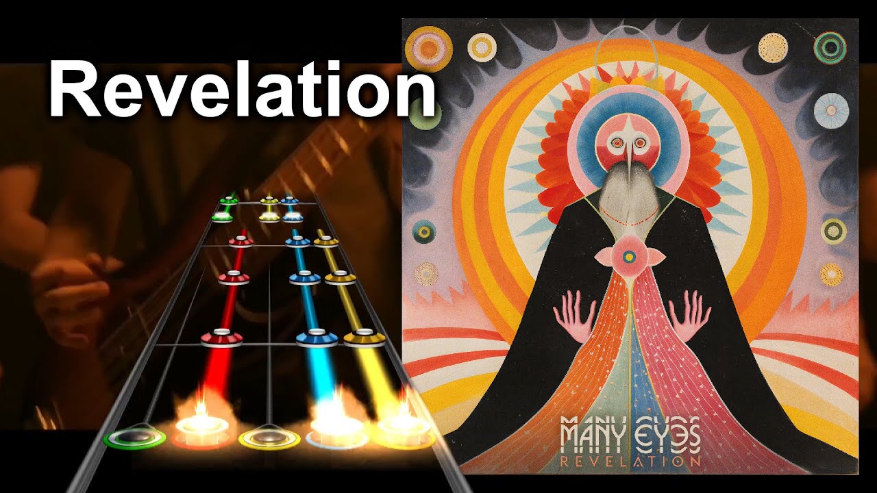 Clone Hero Chart Preview - Revelation - Many Eyes - YouTube