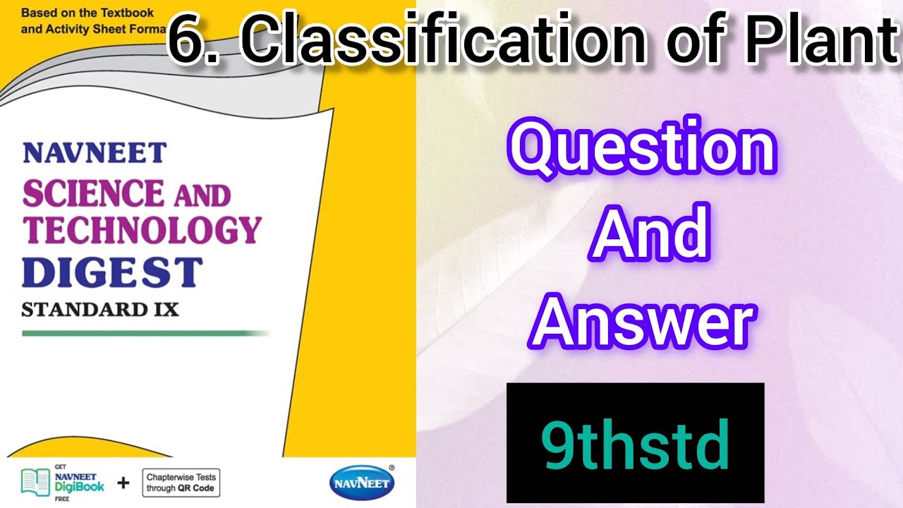 9th standard Science chapter 6. Classification of plant Digest Question ...