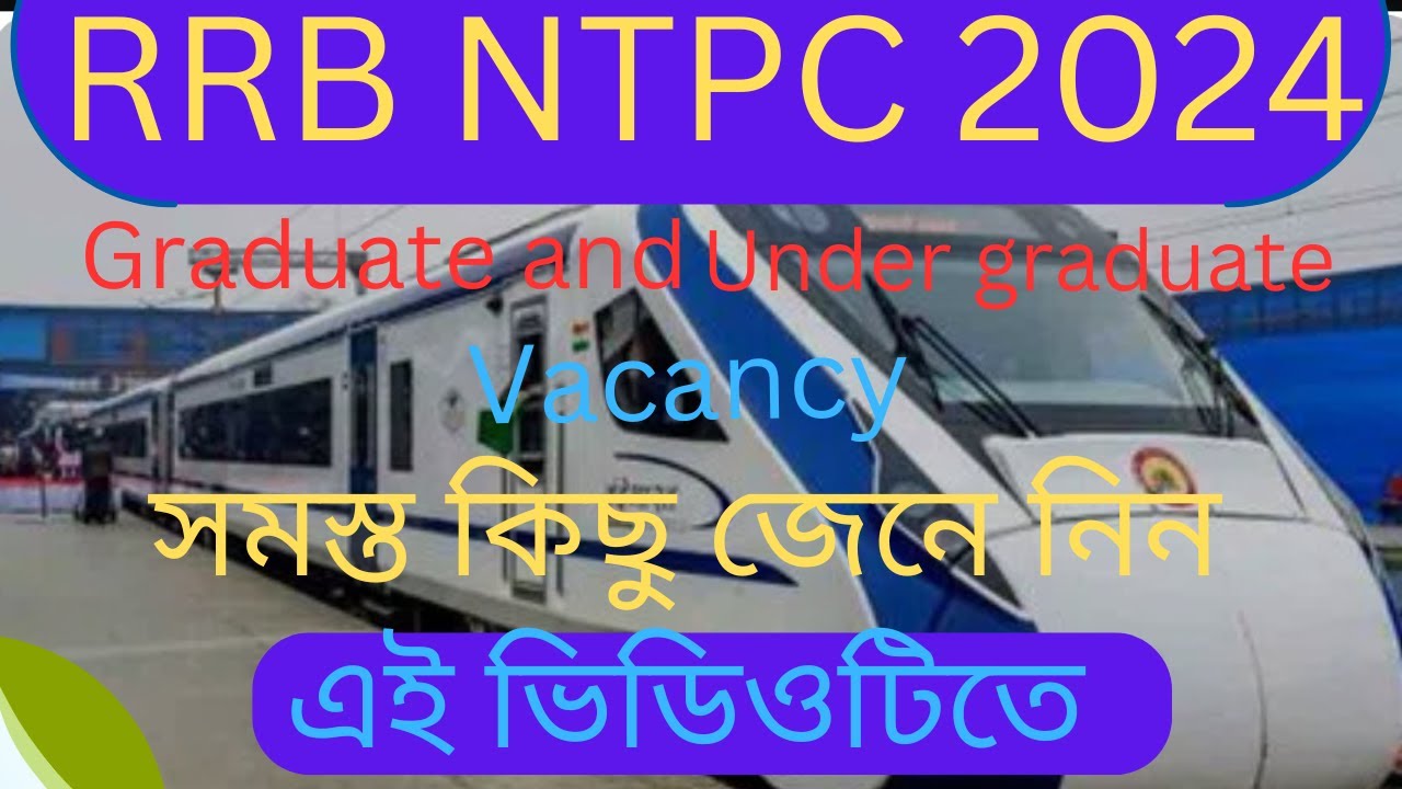 rrb-ntpc-2024-graduate-and-undergraduate-form-fill-up-youtube
